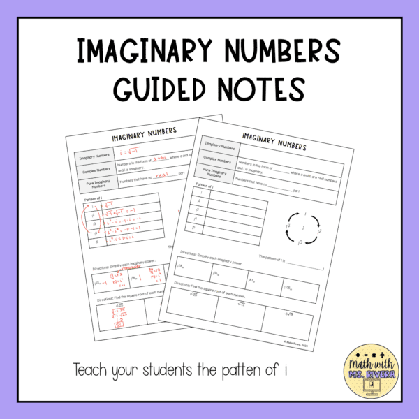 Introduction to Imaginary Numbers Guided Notes for Algebra 2 - Maila ...
