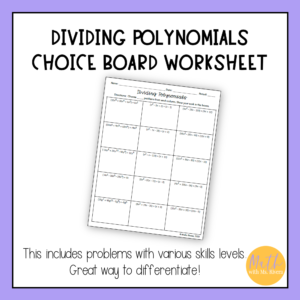 Dividing Polynomials Worksheet Choice Board for Algebra 1 - Maila Rivera | TPT for Beginners ...