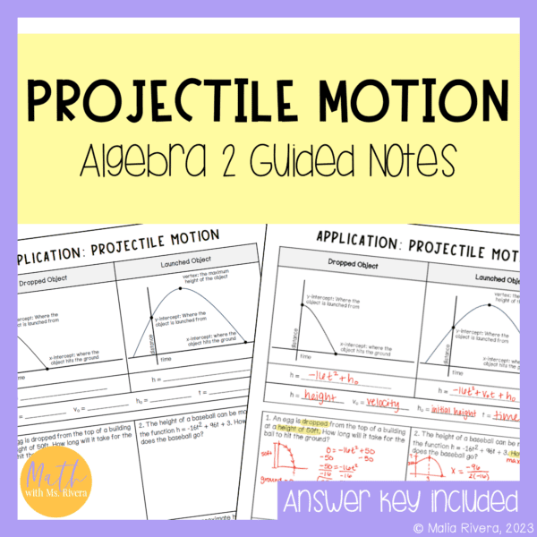 Projectile Motion - Quadratic Function Application Guided Notes for ...
