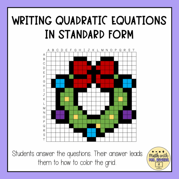 Winter Writing Quadratic Equations in Standard Form Color by Number ...